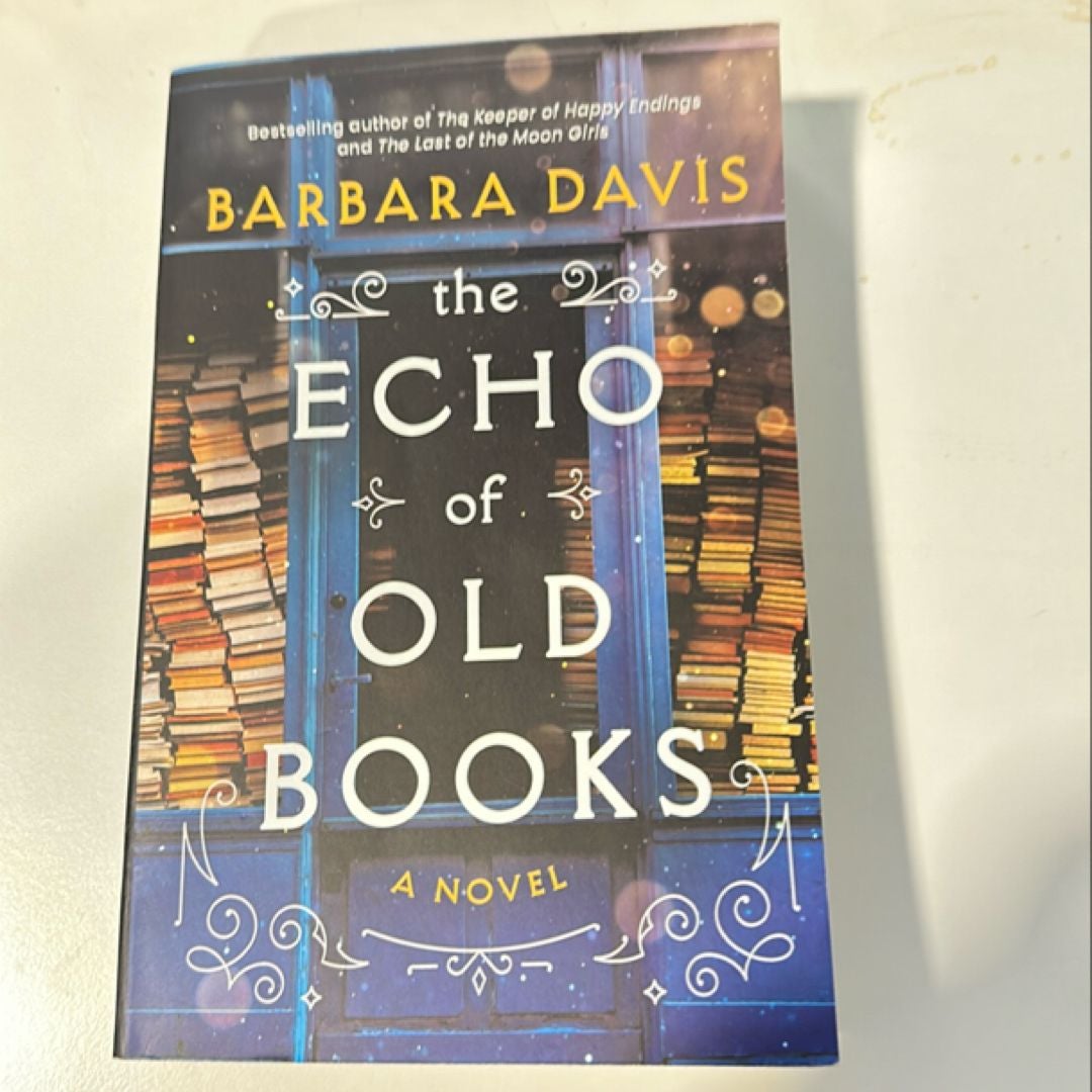 The Echo of Old Books by Barbara Davis
