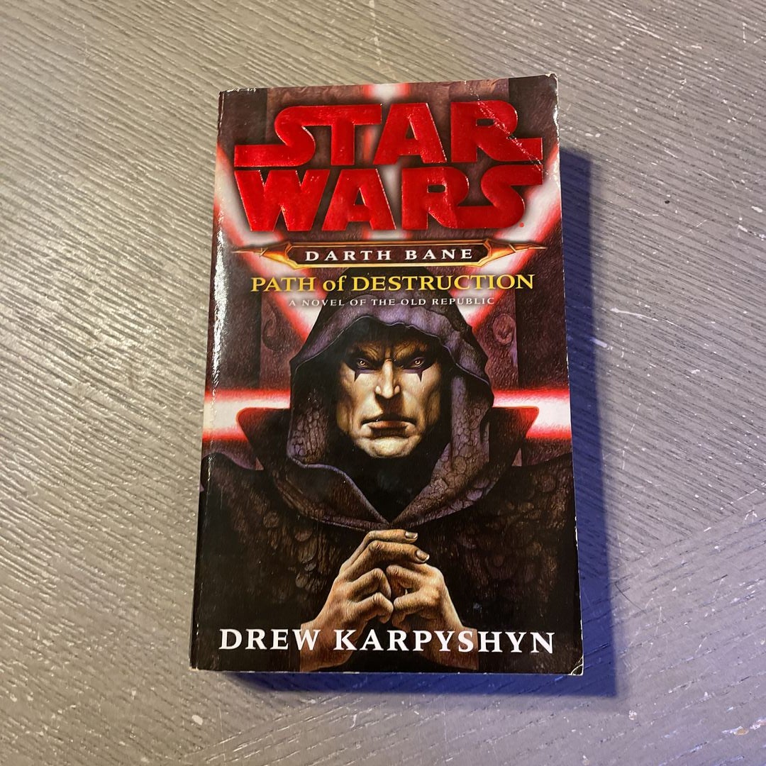 Path of Destruction: Star Wars Legends (Darth Bane)