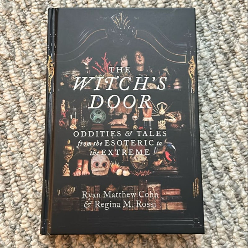 The Witch's Door by Ryan Matthew Cohn, Regina M. Rossi