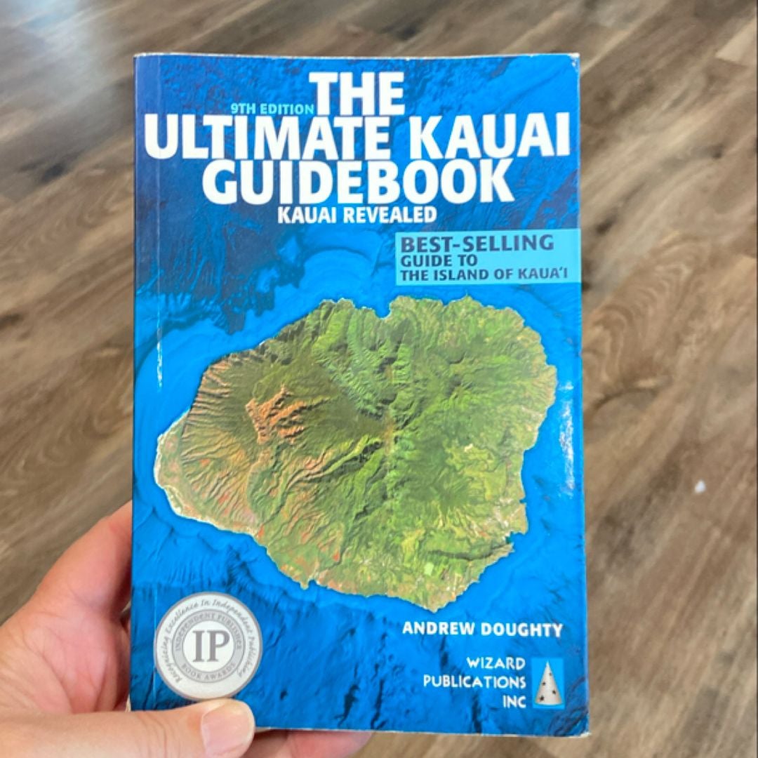 The Ultimate Kauai Guidebook by Andrew Doughty