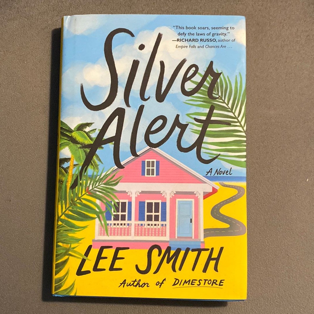 Silver Alert by Lee Smith