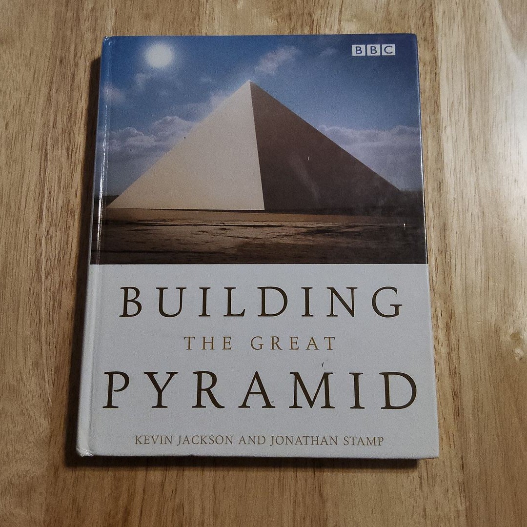 Building the Great Pyramid by Kevin Jackson, Hardcover | Pangobooks