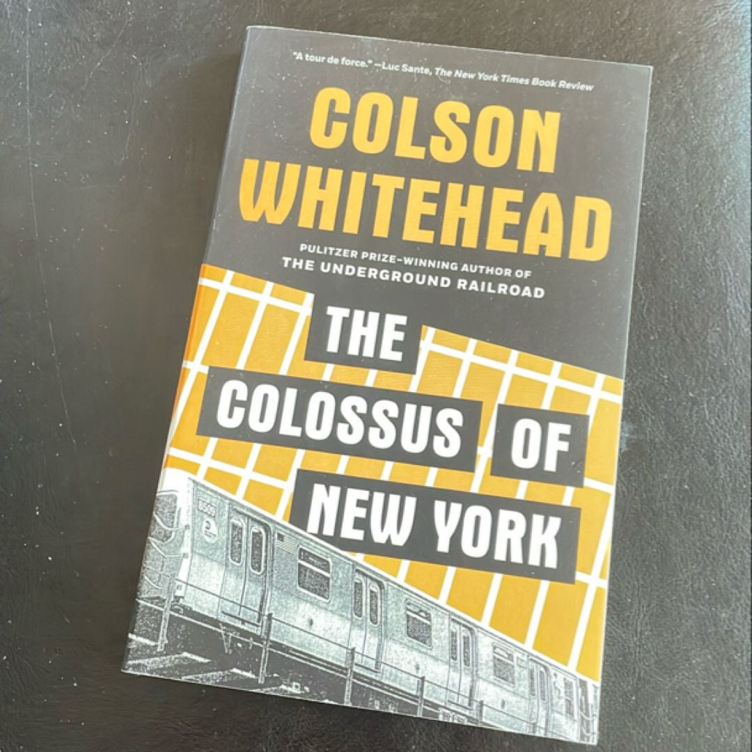 The Colossus of New York by Colson Whitehead