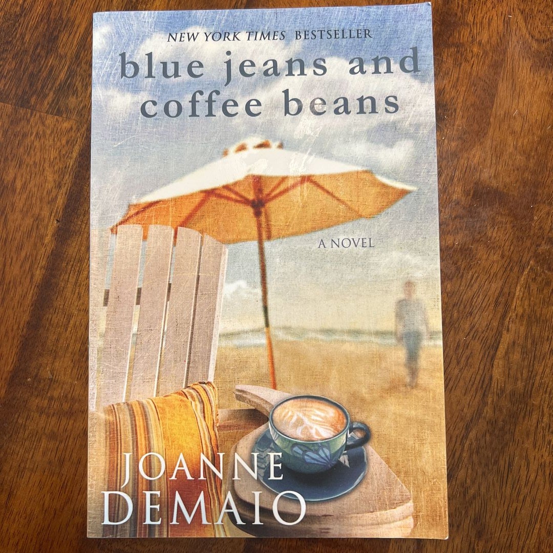Blue Jeans and Coffee Beans