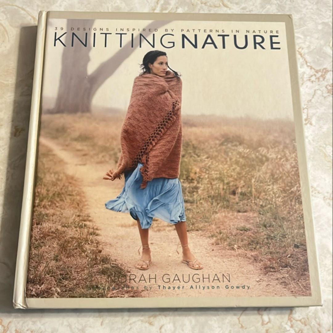 Knitting Nature by Norah Gaughan