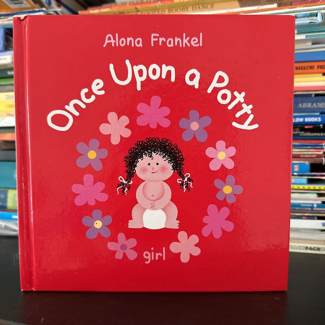 Once upon a Potty -- Girl by Alona Frankel, Hardcover | Pangobooks