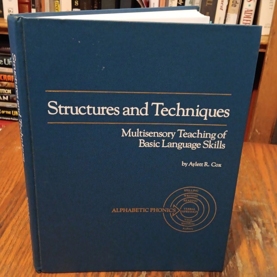 Structures and Techniques:Multisensory Teaching of Basic Language ...