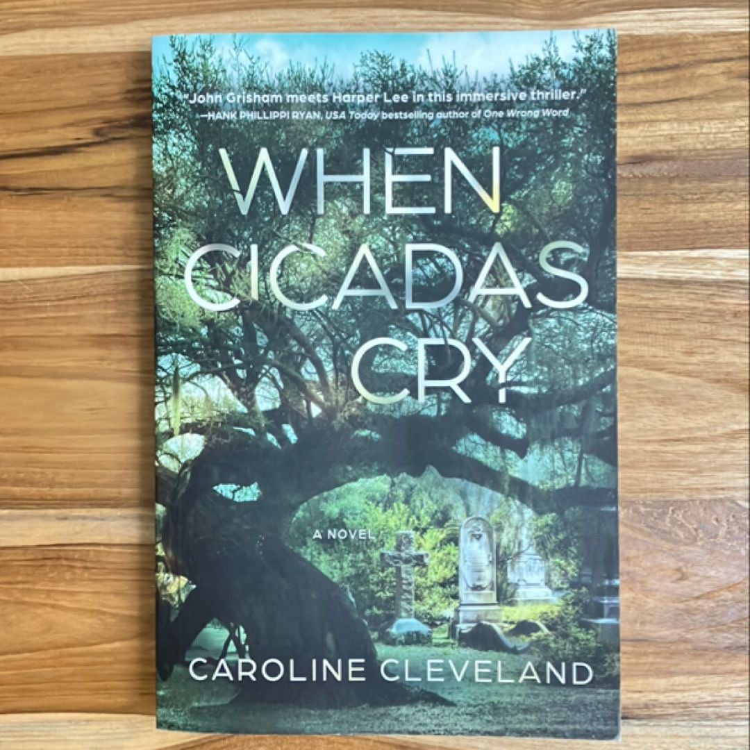 When Cicadas Cry by Caroline Cleveland