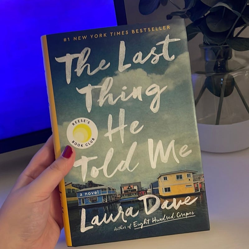 The Last Thing He Told Me by Laura Dave, Hardcover | Pangobooks