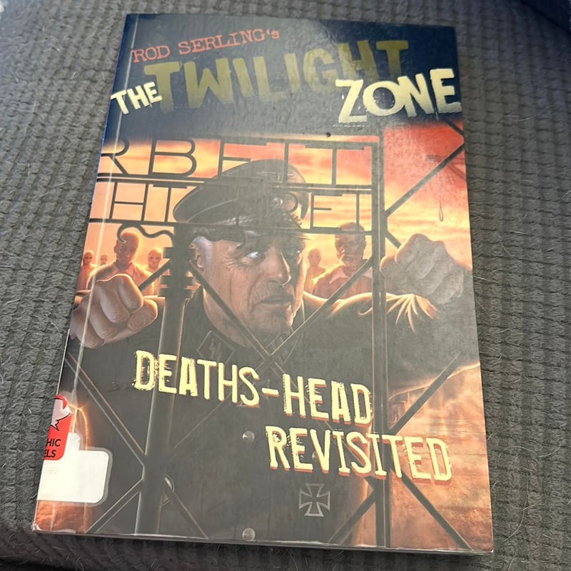Deaths-Head Revisited by Mark Kneece, Rod Serling
