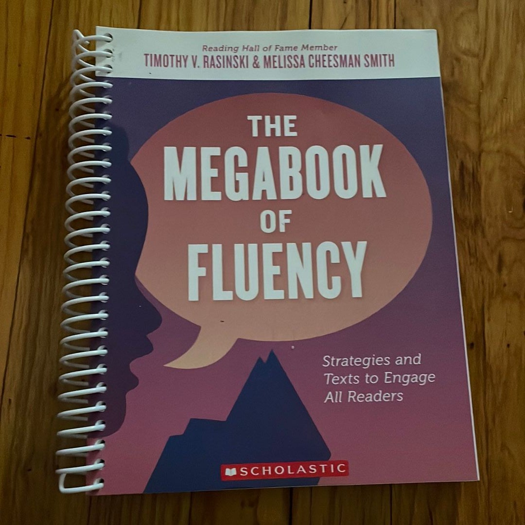 The Megabook of Fluency by Timothy V. Rasinski, Melissa Cheesman Smith
