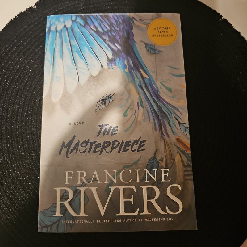 The Masterpiece by Francine Rivers
