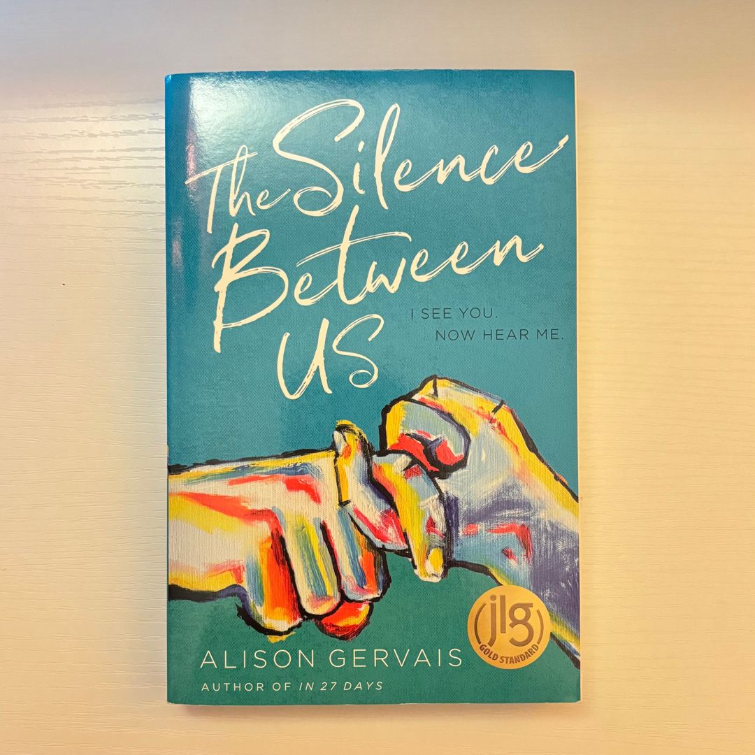 The Silence Between Us by Alison Gervais
