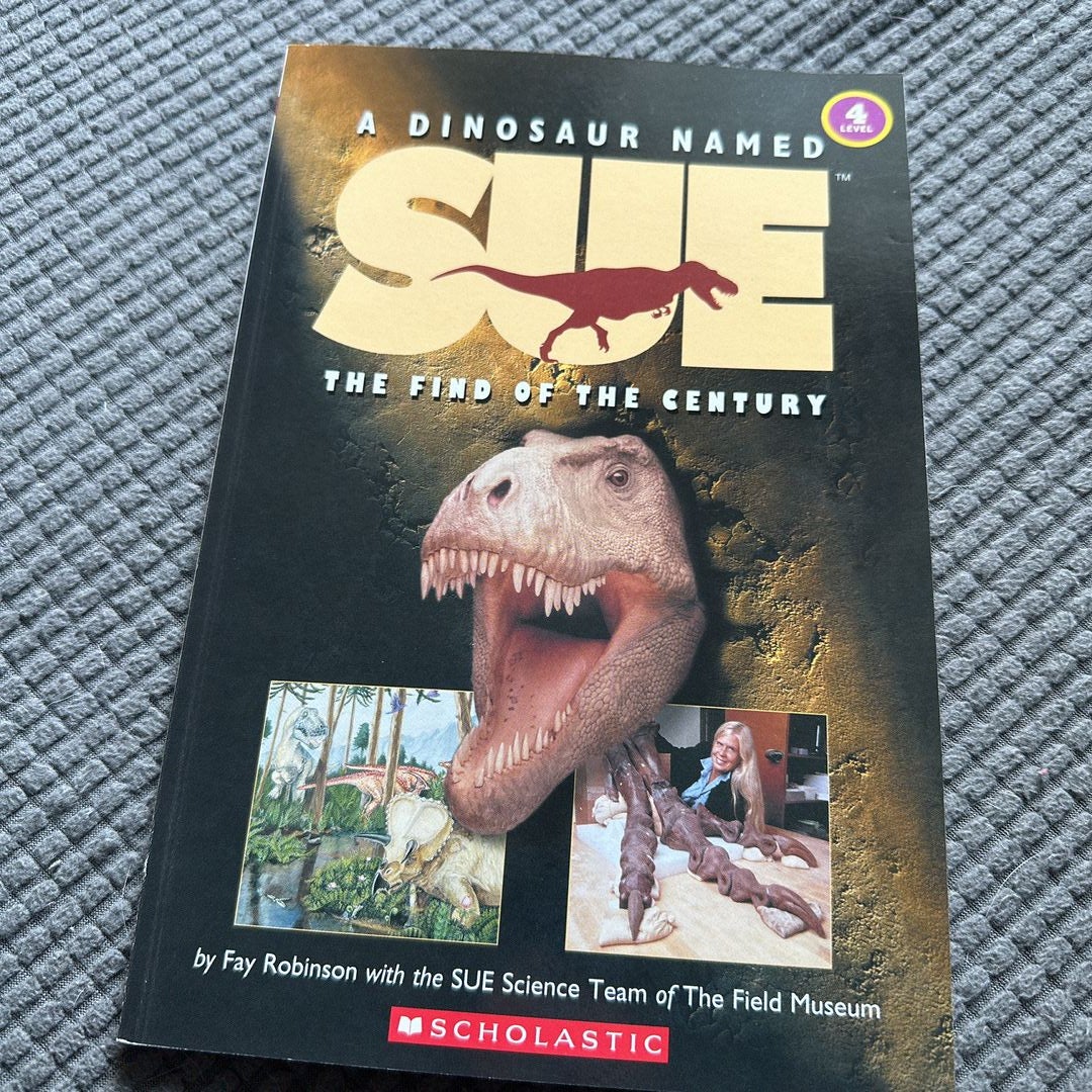 A Dinosaur Named Sue by Fay Robinson, Paperback | Pangobooks