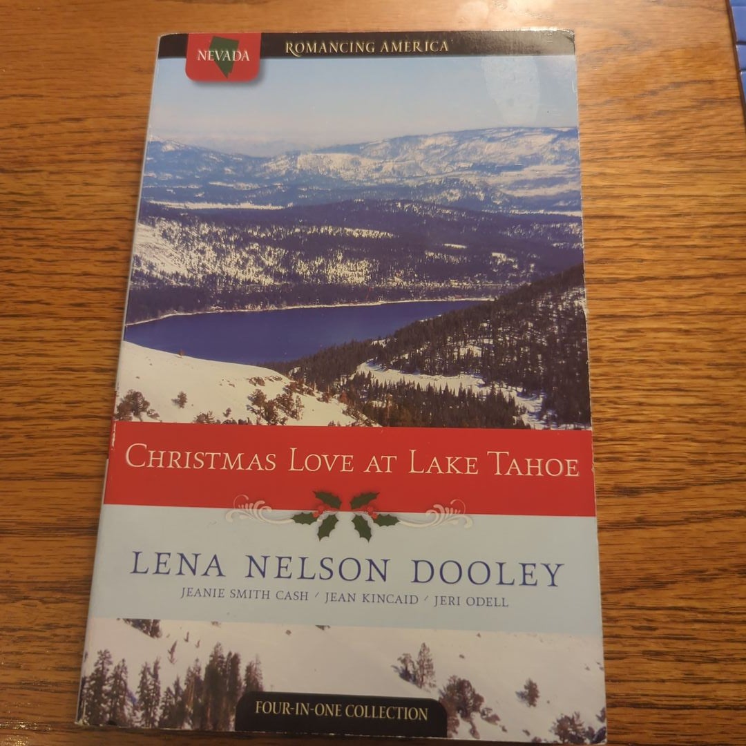Christmas Love at Lake Tahoe by Lena Nelson Dooley, Jeanie Smith Cash ...