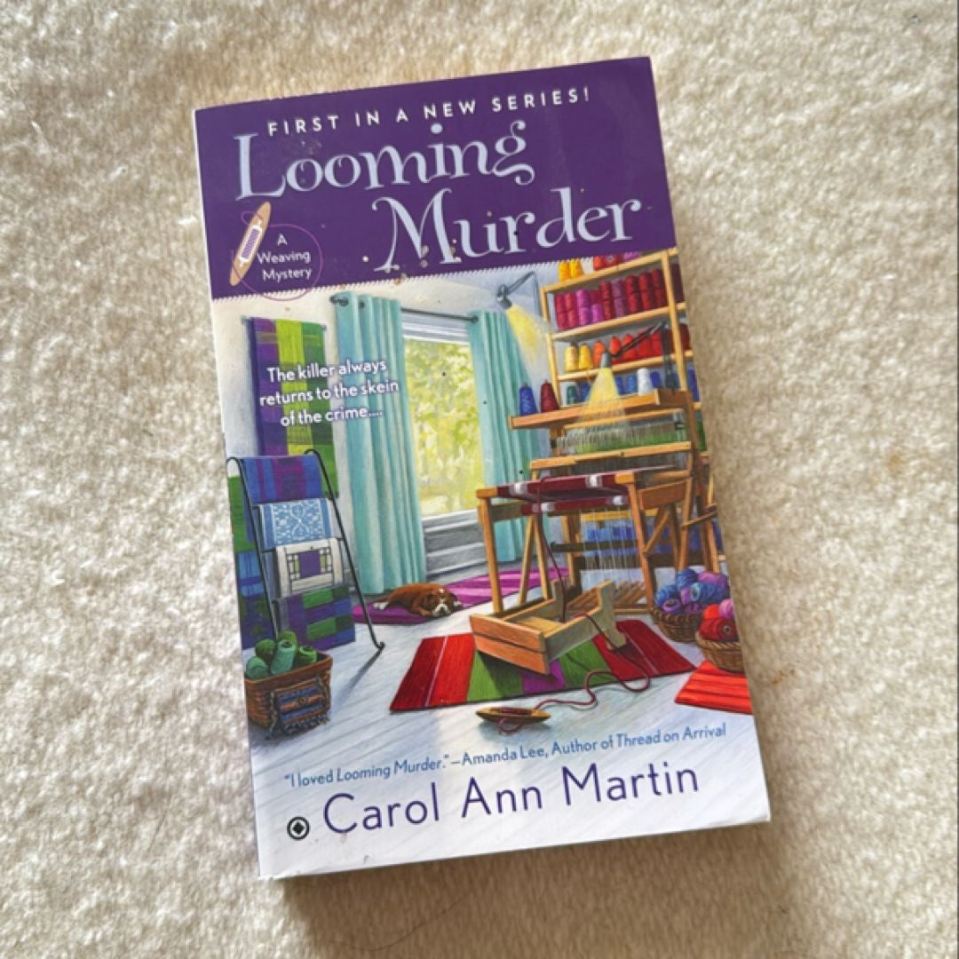 Looming Murder by Carol Ann Martin