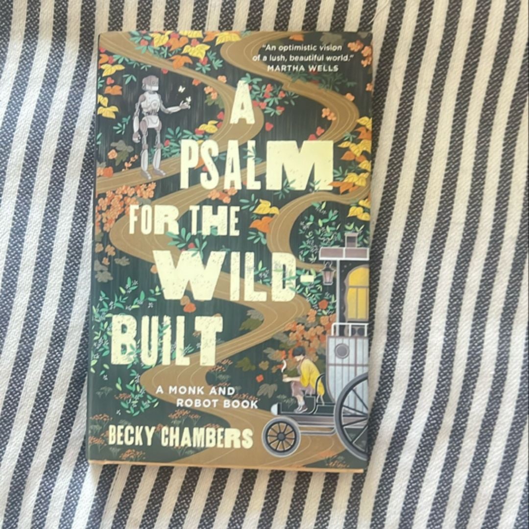 A Psalm for the Wild-Built by Becky Chambers