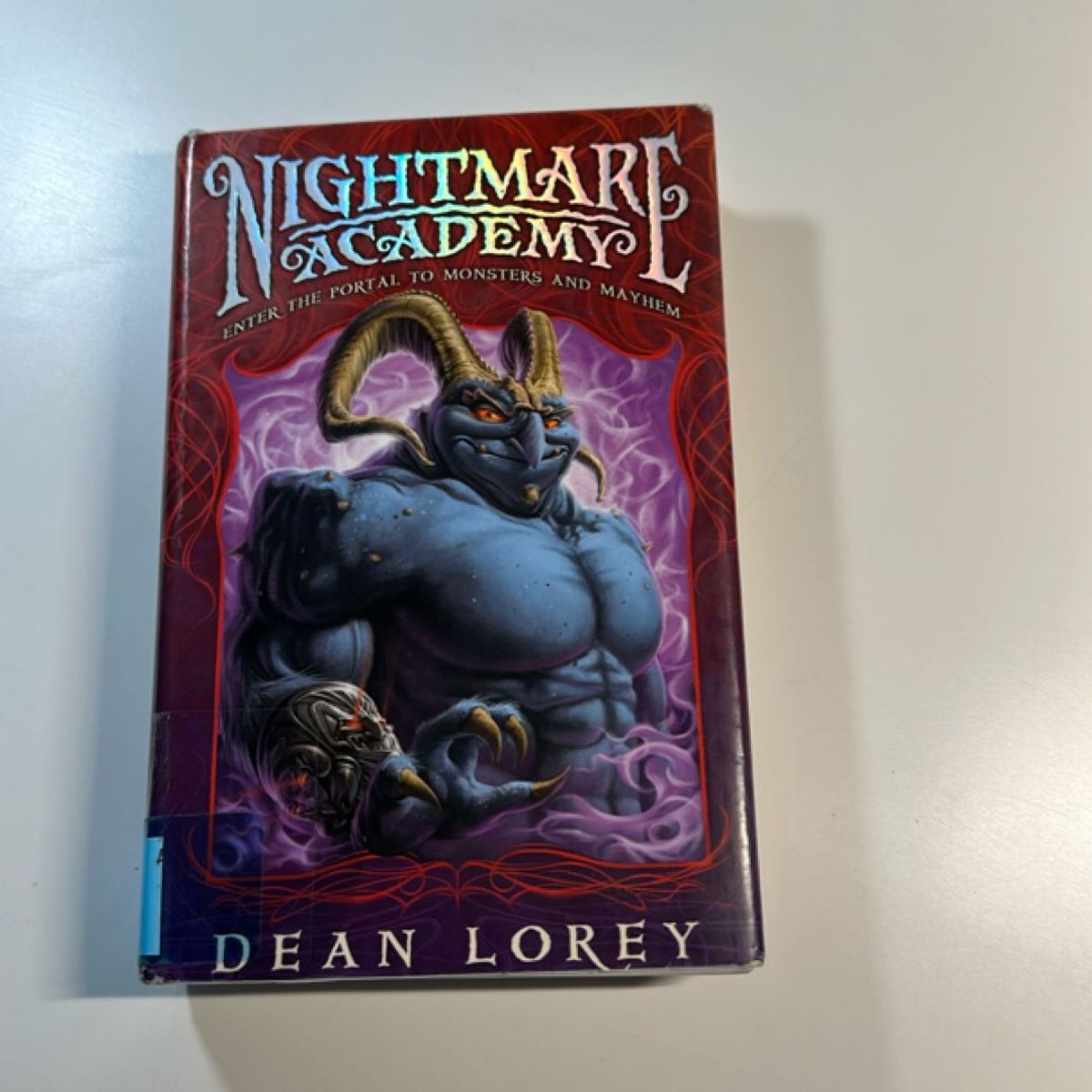 Nightmare Academy #1: Monster Hunters by Dean Lorey; Brandon Dorman ...