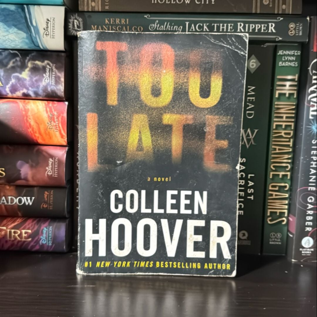 Too Late by Colleen Hoover, Paperback | Pangobooks