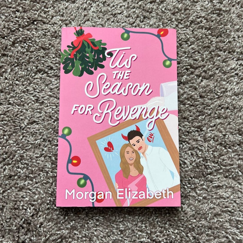 Tis the Season for Revenge by Morgan Elizabeth, Paperback | Pangobooks