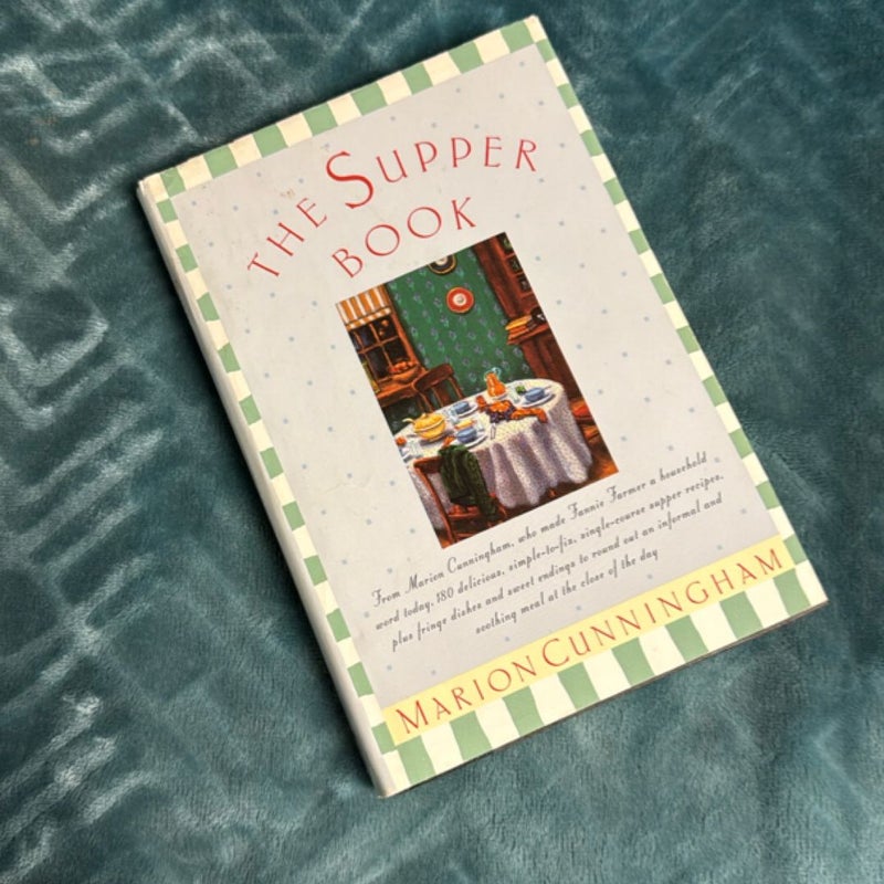 The Supper Book by Marion Cunningham