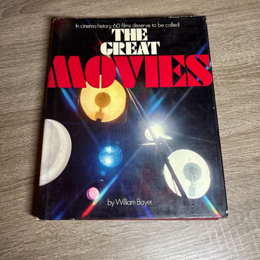 The Great Movies by William Bayer, Hardcover | Pangobooks