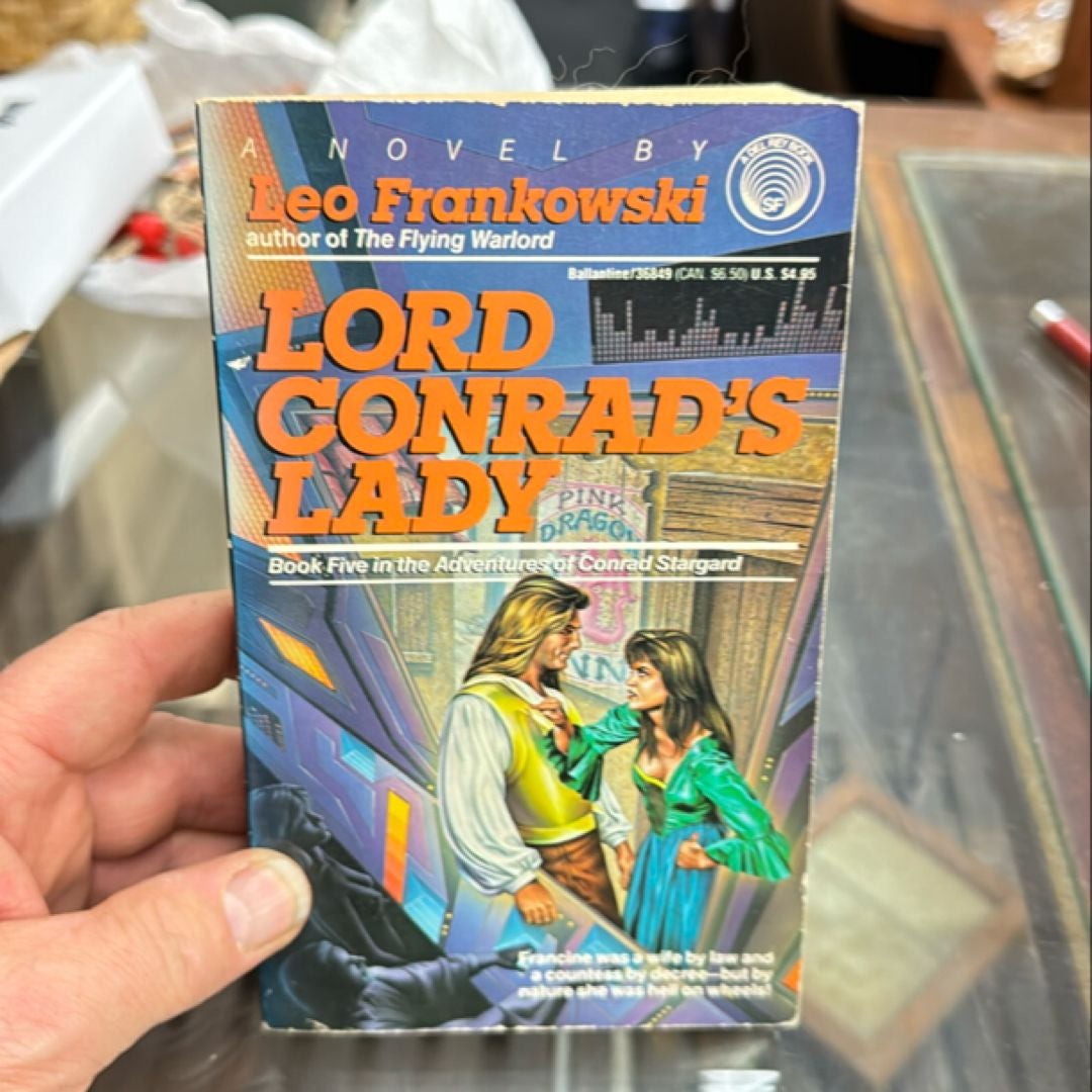 Lord Conrad's Lady by Leo A. Frankowski