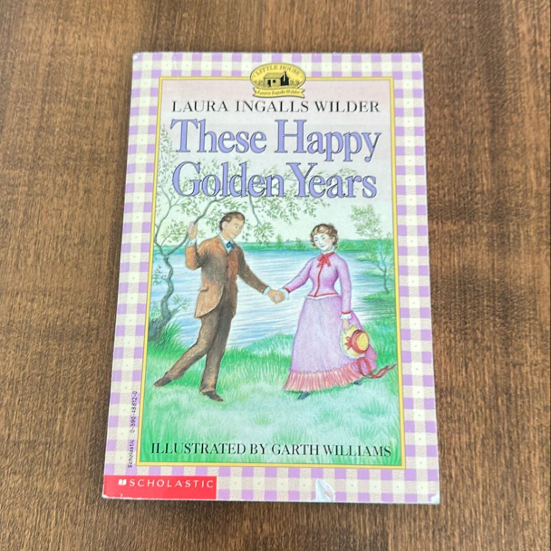 These Happy Golden Years by Laura Ingalls Wilder, Paperback | Pangobooks