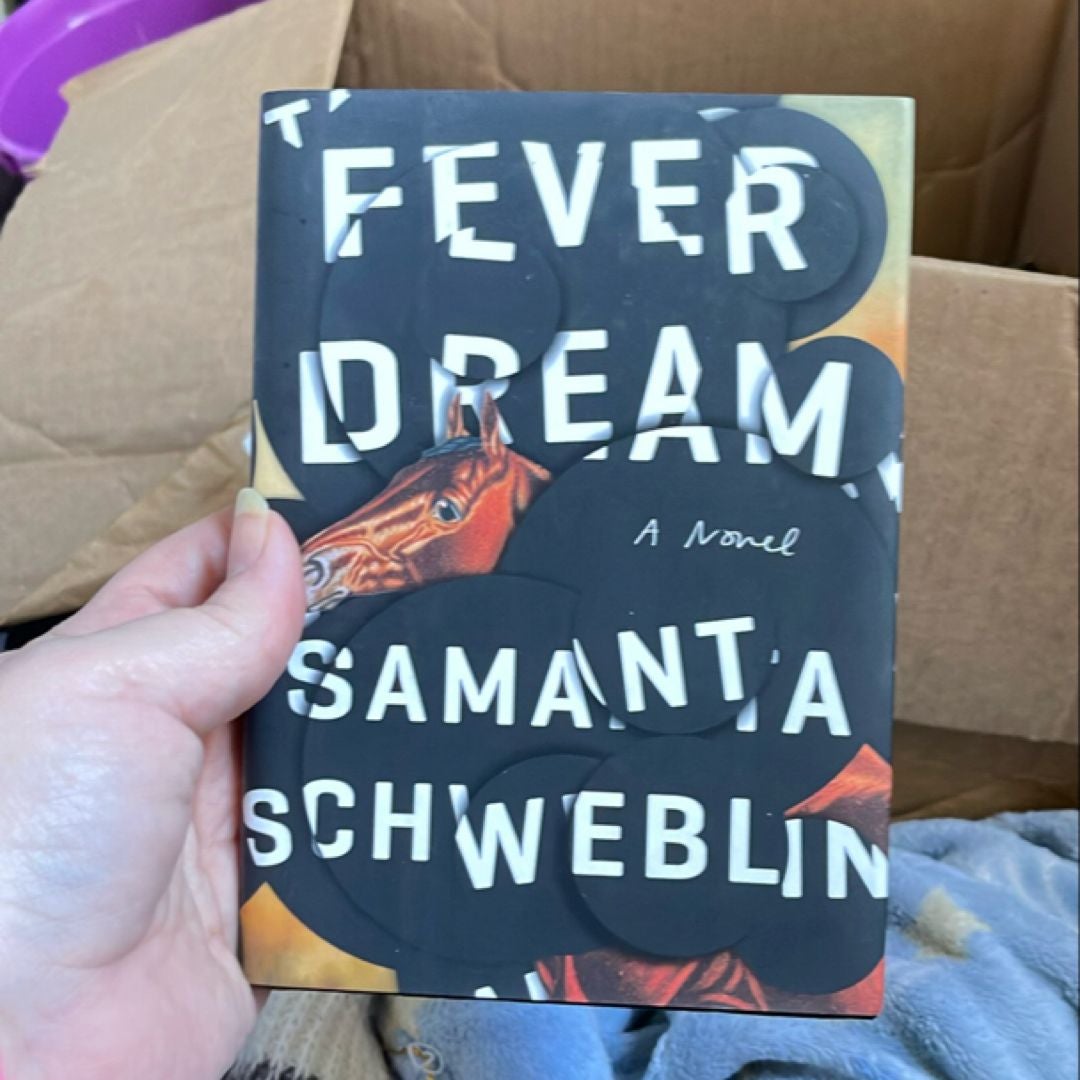 Fever Dream by Samanta Schweblin, Megan McDowell