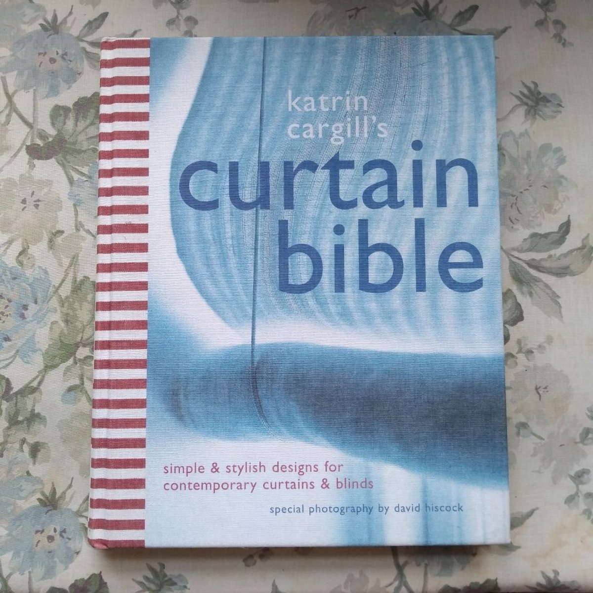 Katrin Cargill's Curtain Bible by Katrin Cargill