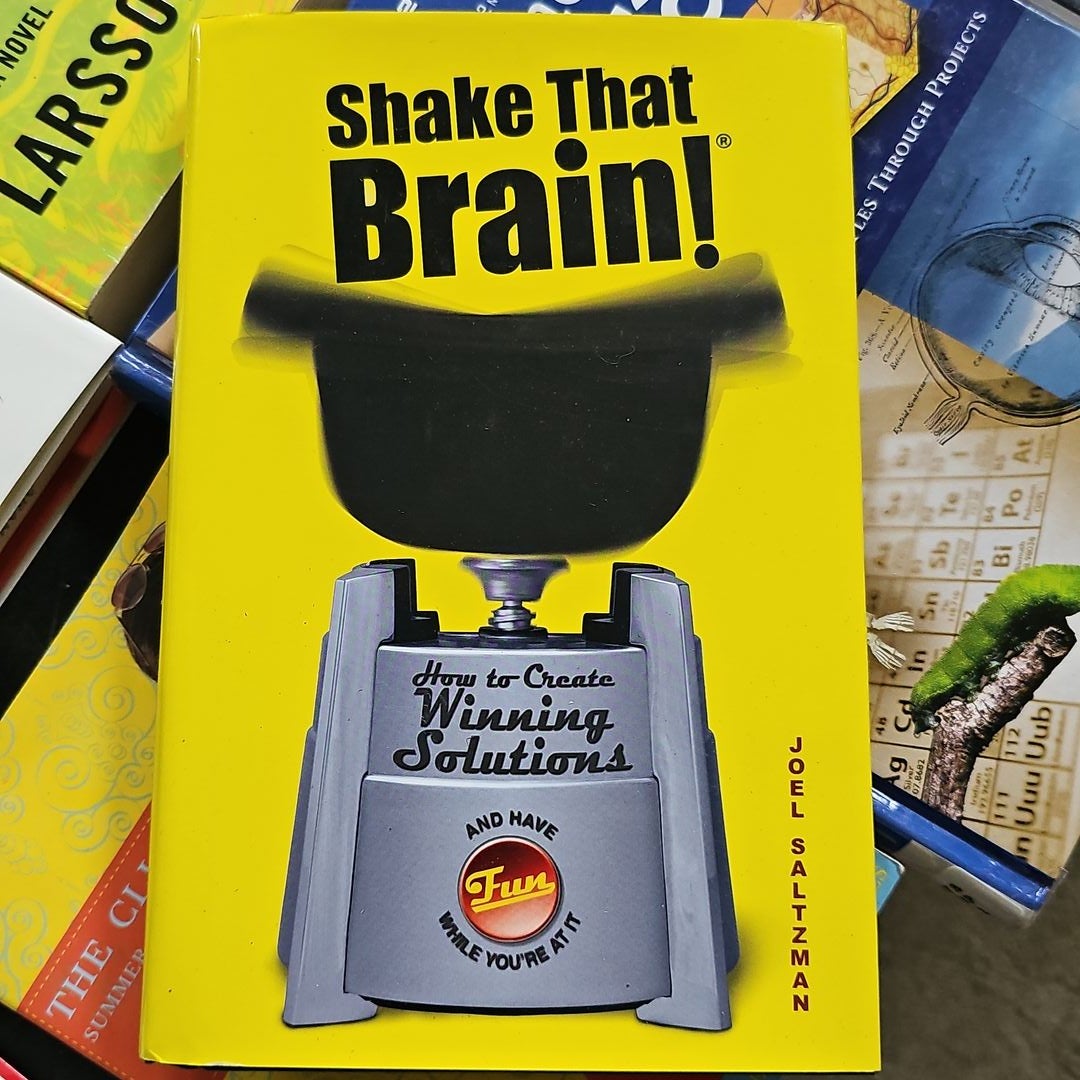 Shake That Brain by Joel Saltzman