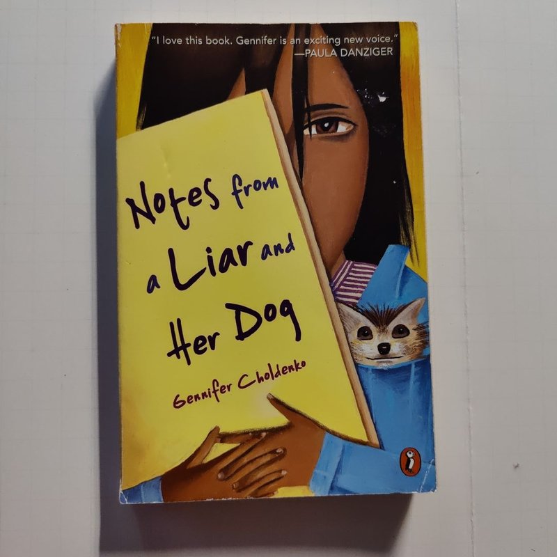Notes from a Liar and Her Dog by Gennifer Choldenko