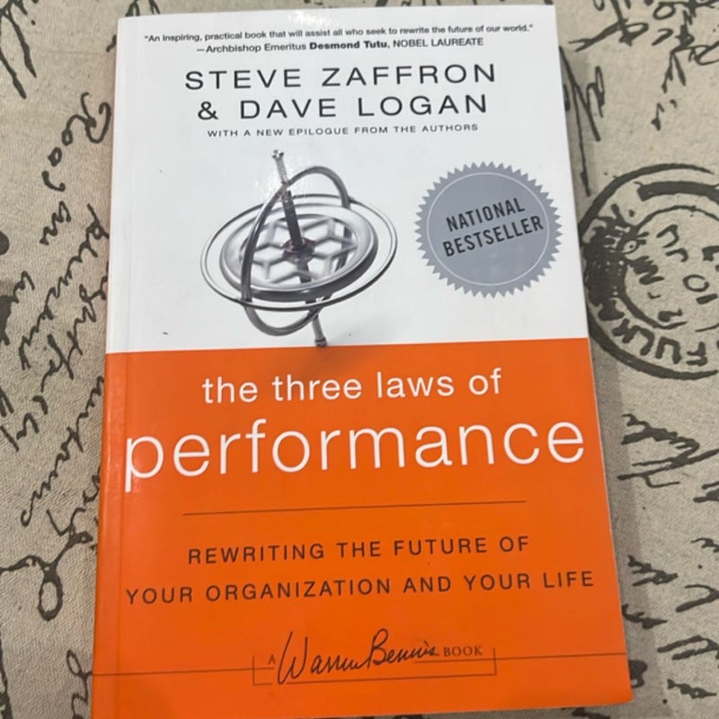 The Three Laws of Performance by Dave Logan, Steve Zaffron