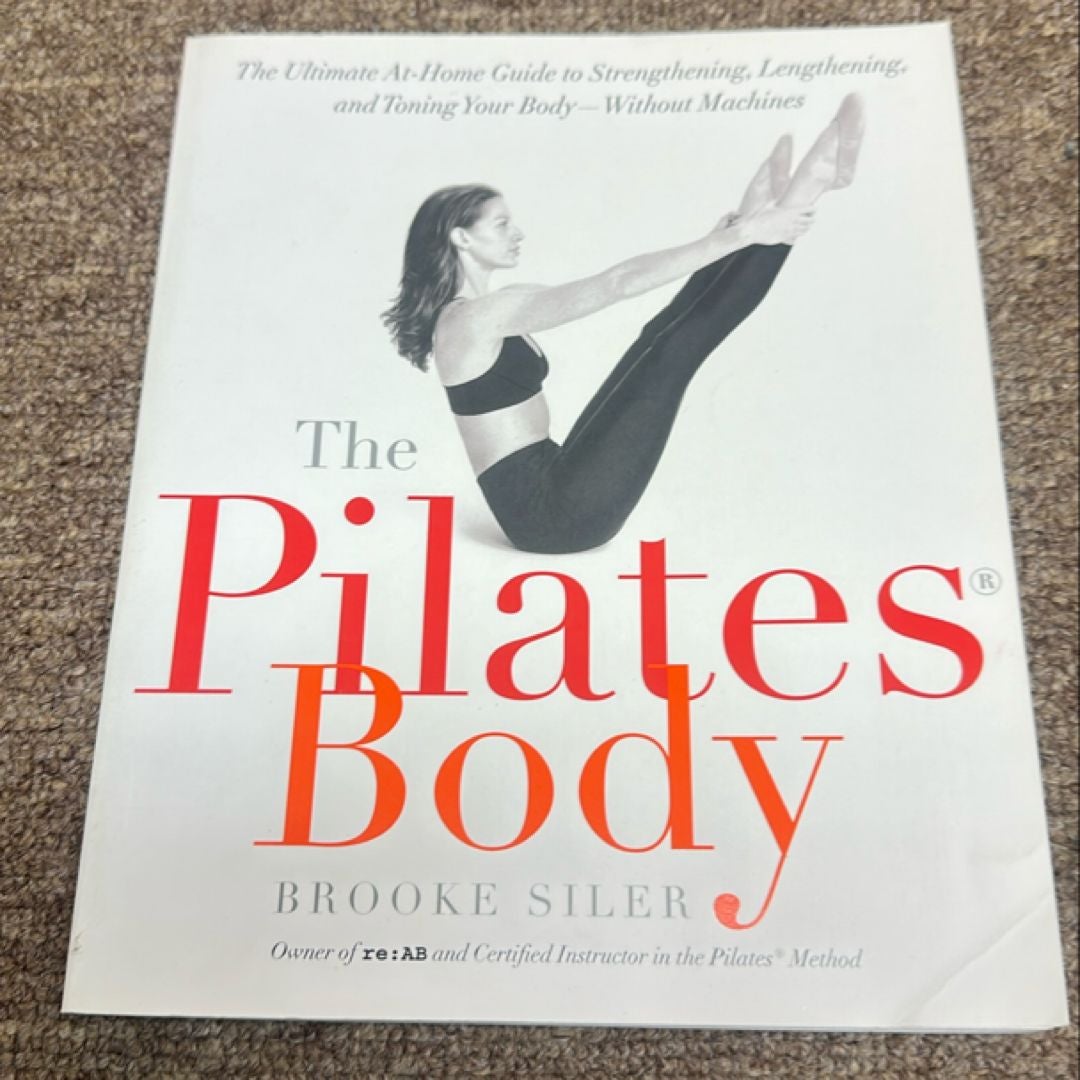 The Pilates body by Brooke siler, Paperback | Pangobooks