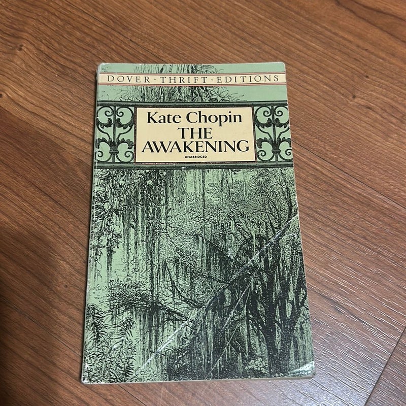 The Awakening by Kate Chopin