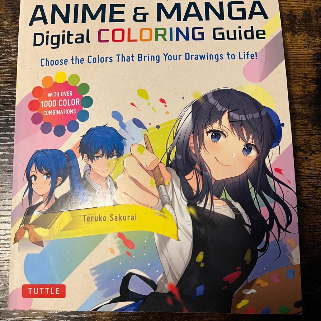 Anime and Manga Digital Coloring Guide by Teruko Sakurai