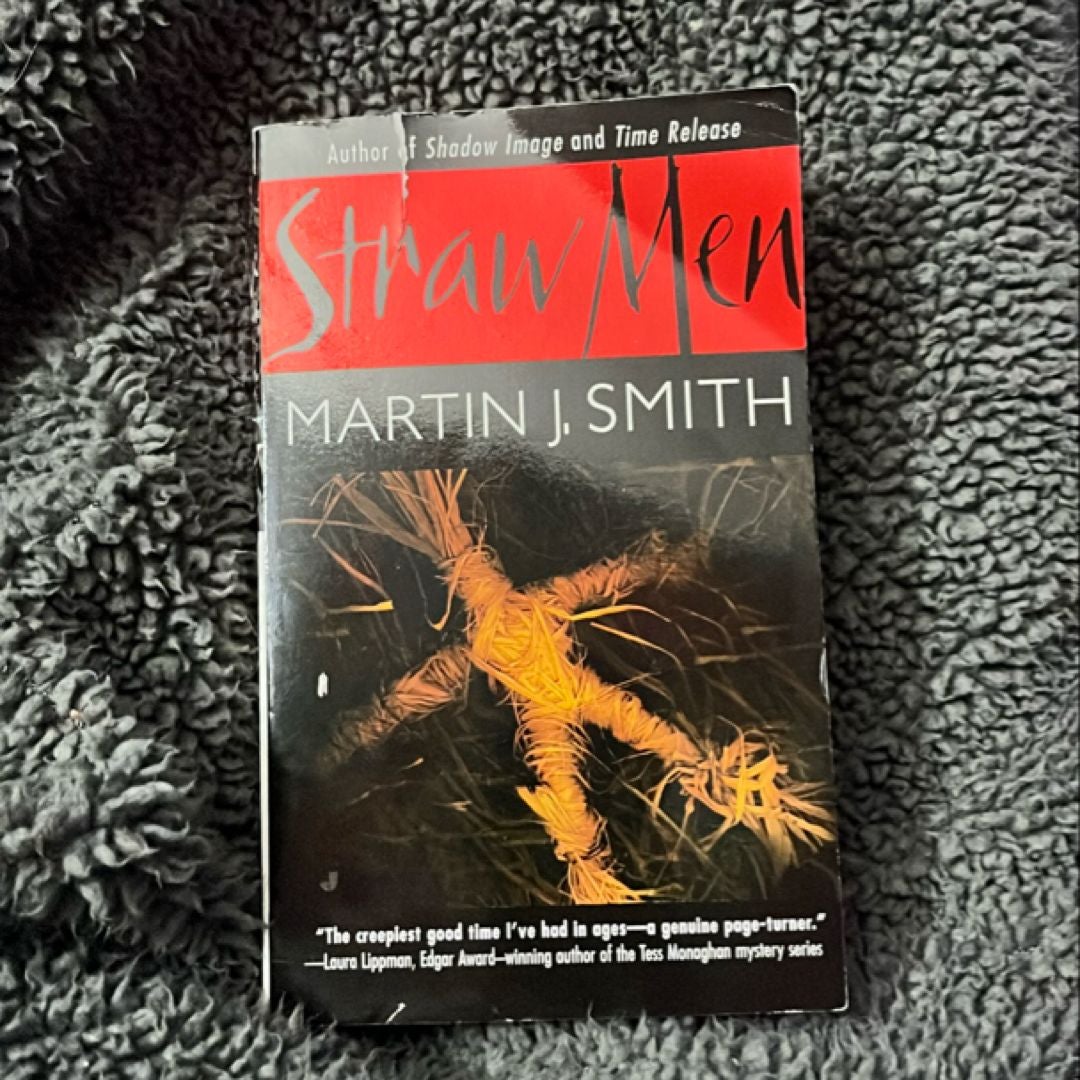 Straw Men by Martin J. Smith