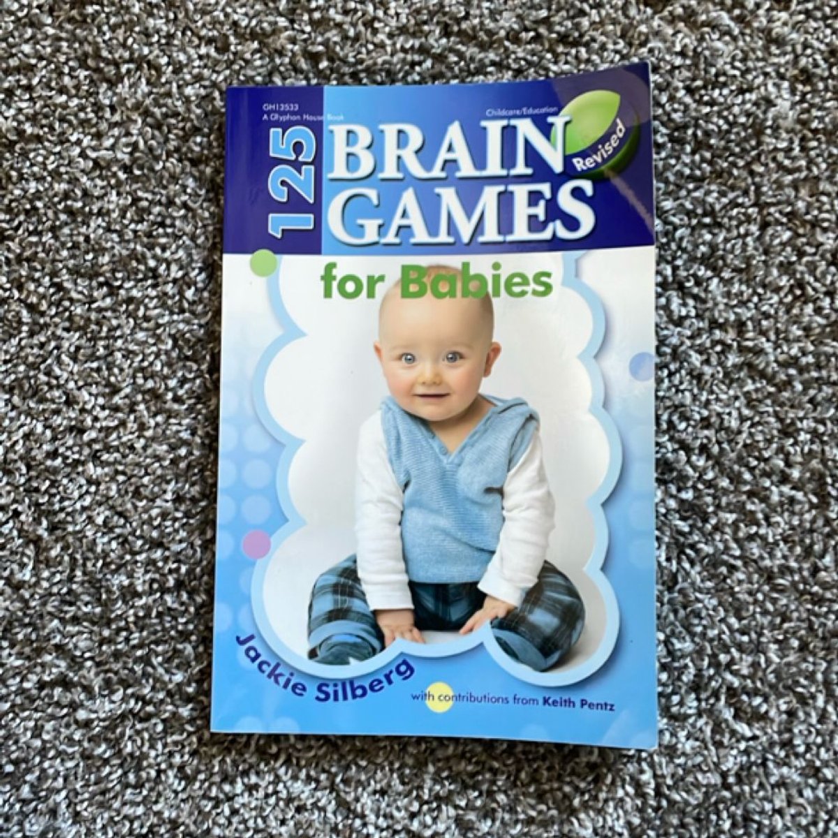 125 Brain Games for Babies by Jackie Silberg