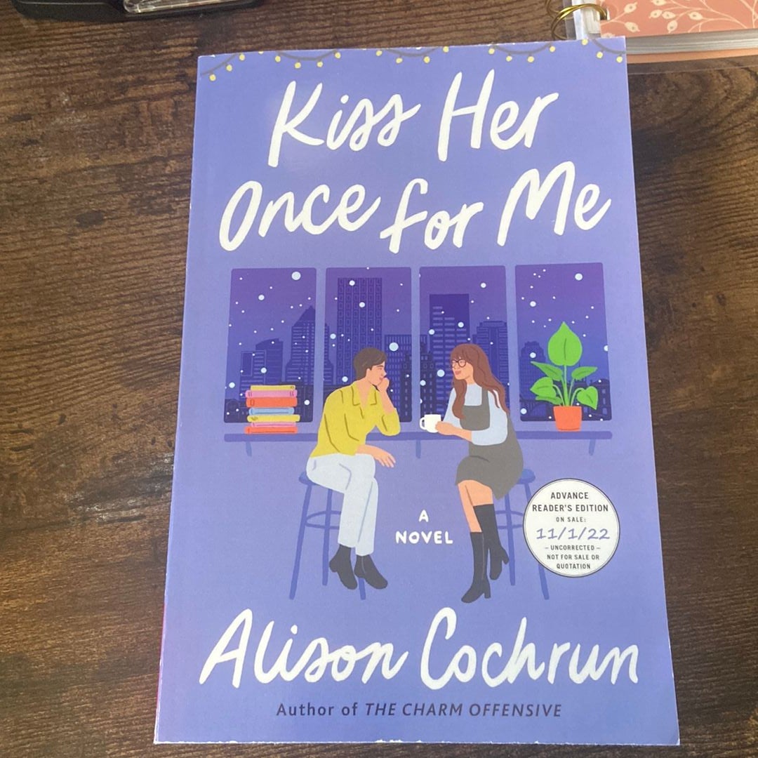 Kiss Her Once For Me by Alison Cochran, Paperback | Pangobooks