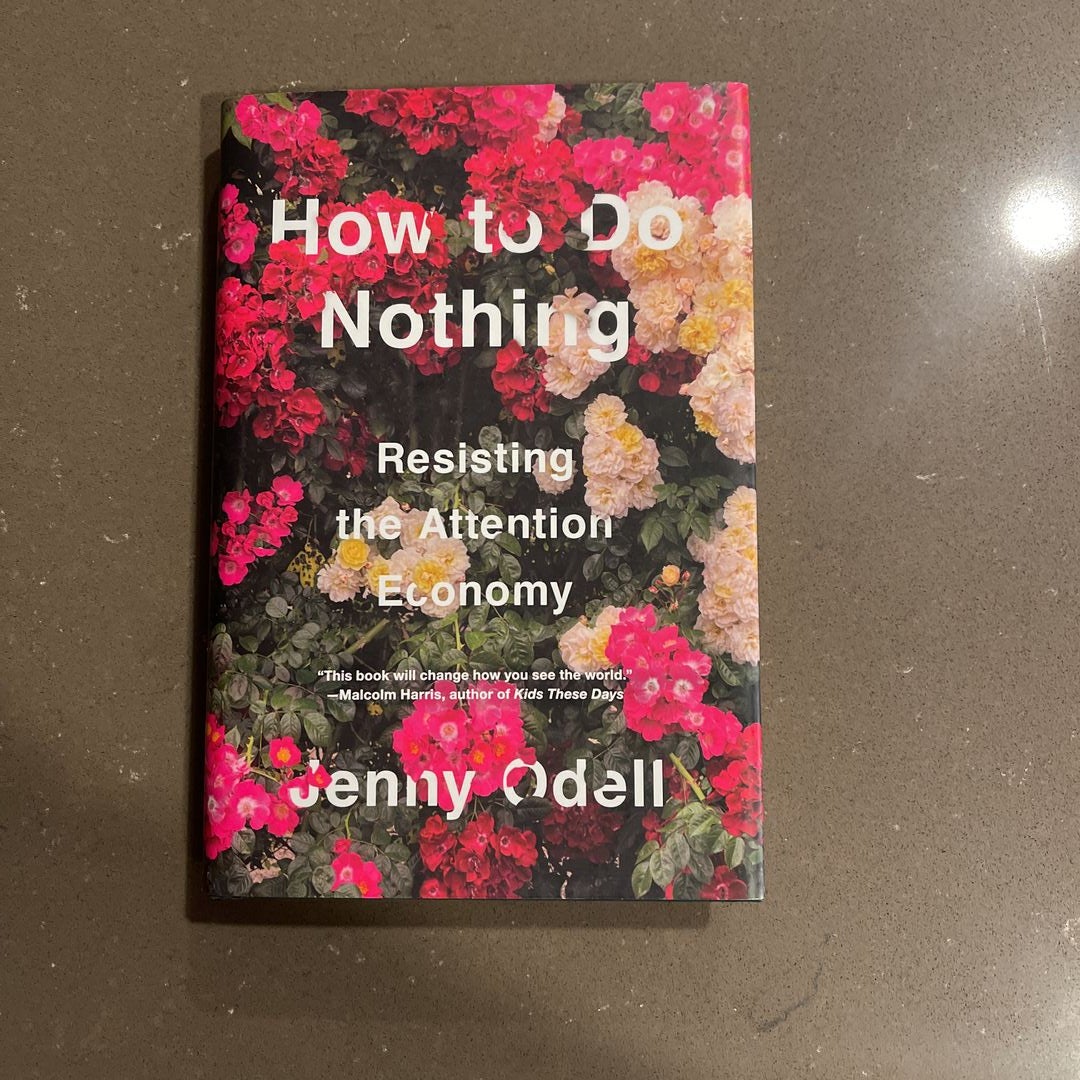 How to Do Nothing by Jenny Odell, Hardcover | Pangobooks
