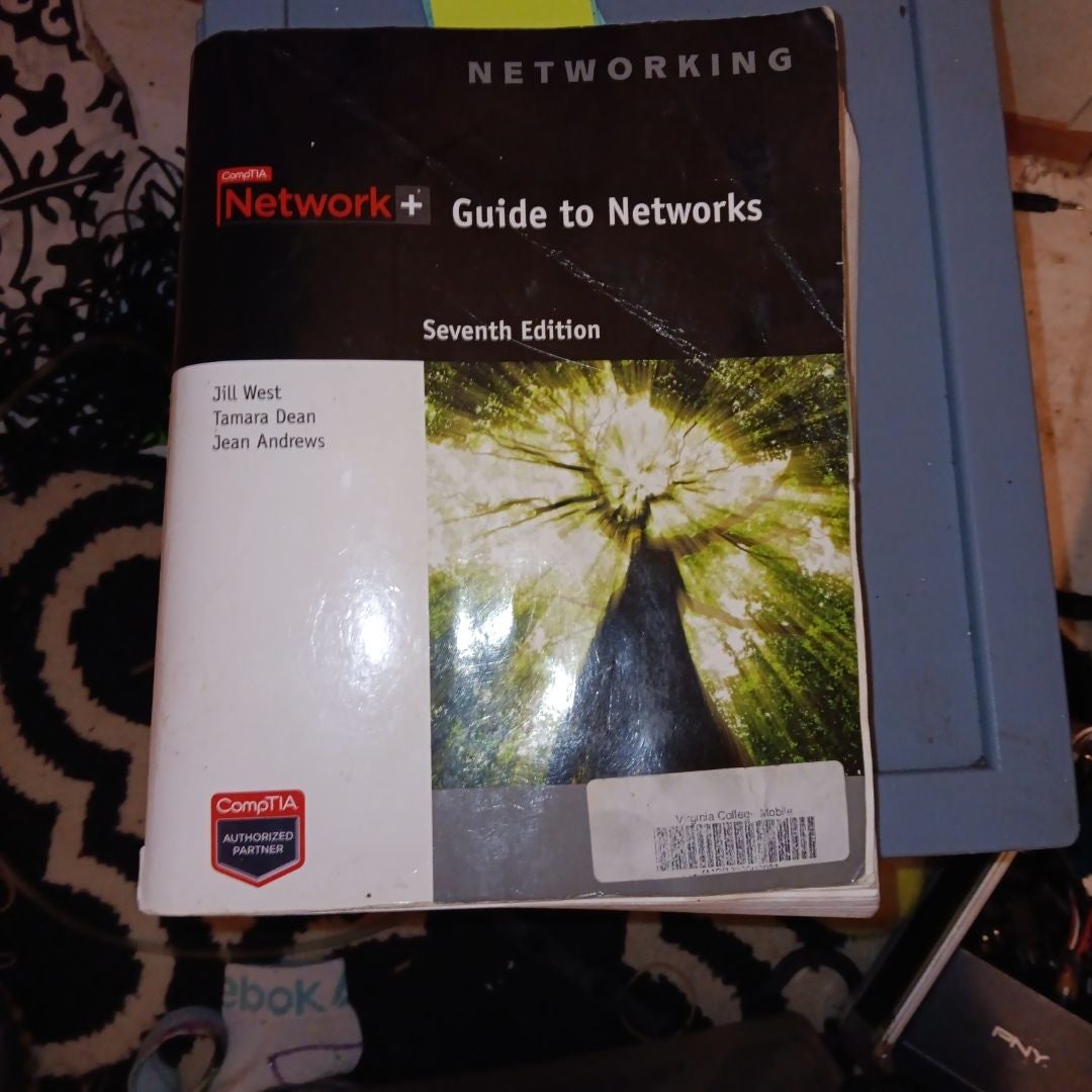 Network+ Guide to Networks by Jill West