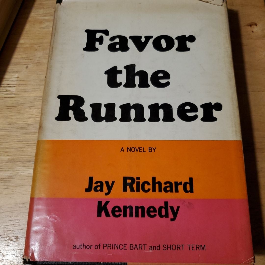 Favor the Runner by Jay Richard Kennedy, Hardcover | Pangobooks