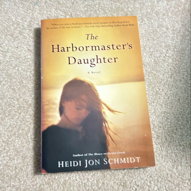 The Harbormaster's Daughter by Heidi Jon Schmidt