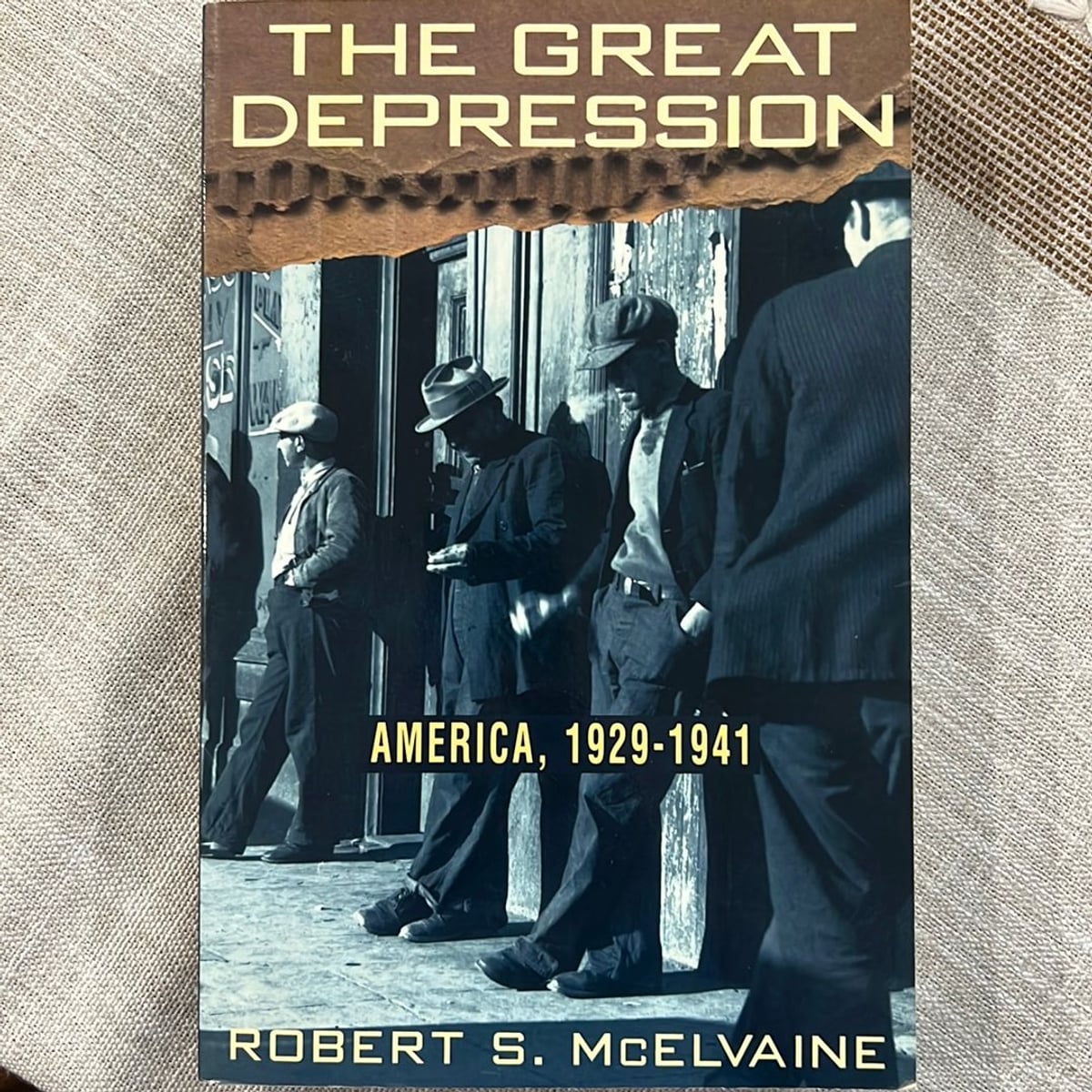 The Great Depression by Robert S. McElvaine