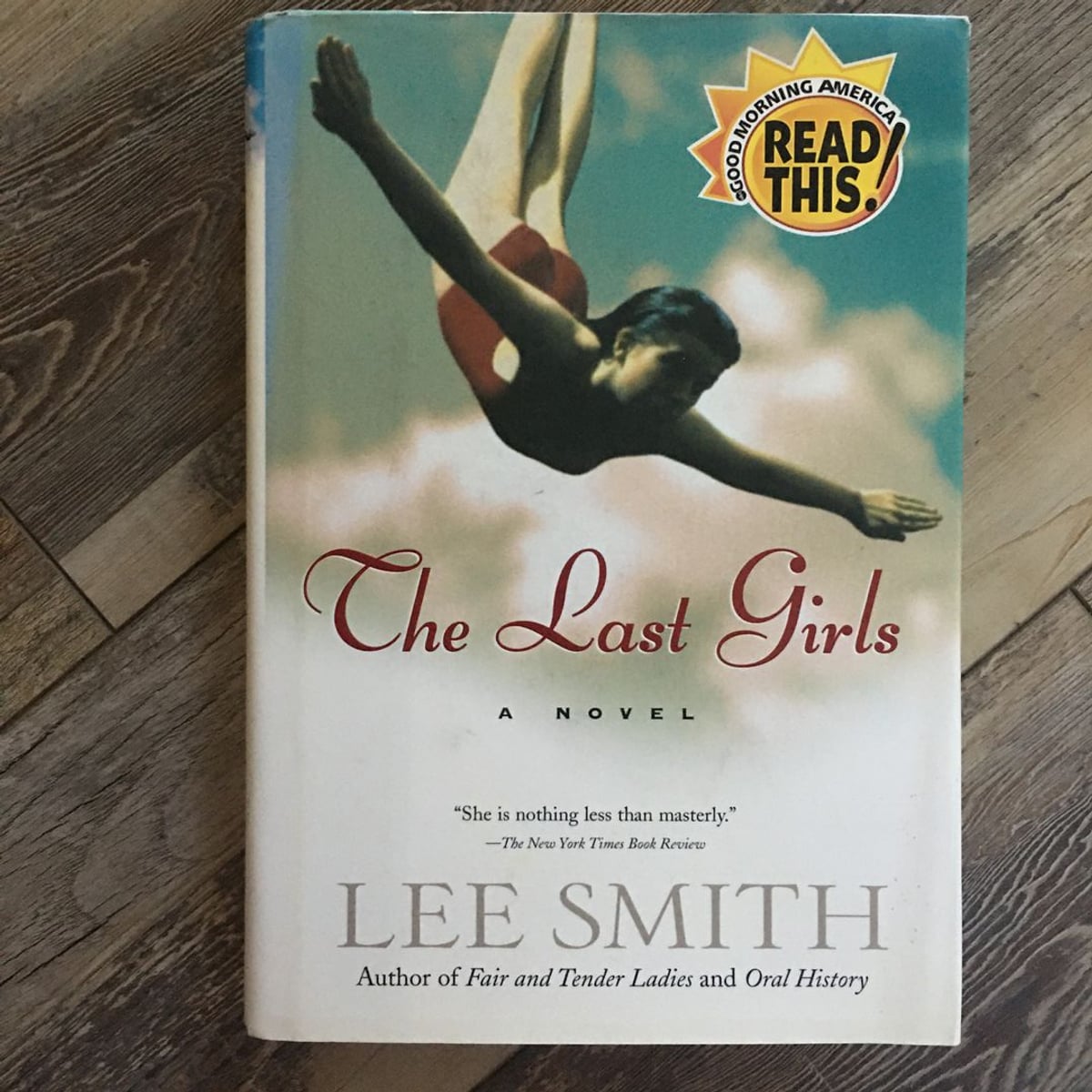 The Last Girls by Lee Smith