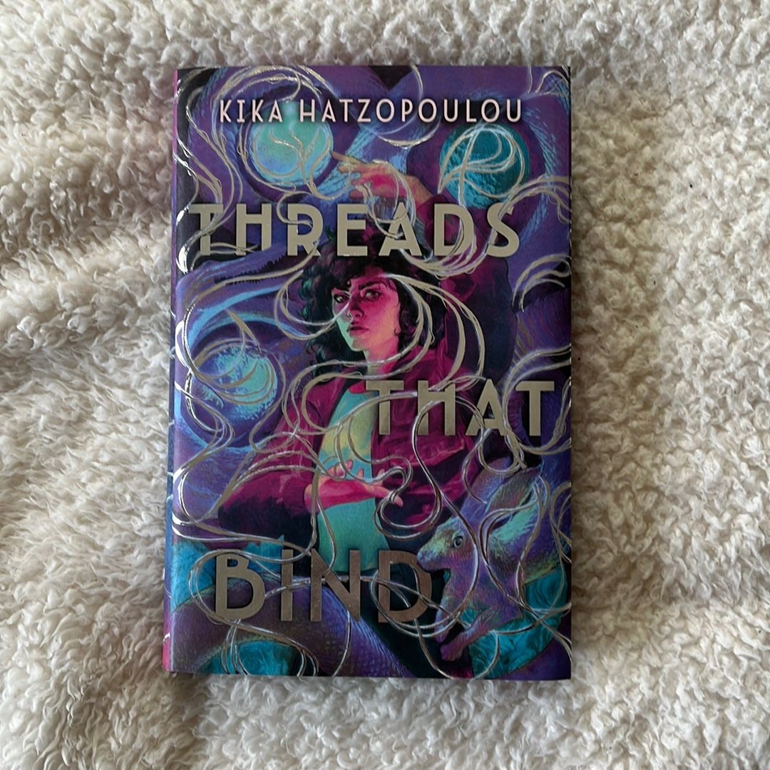 Threads That Bind FairyLoot Edition by Kika Hatzopoulou, Hardcover ...
