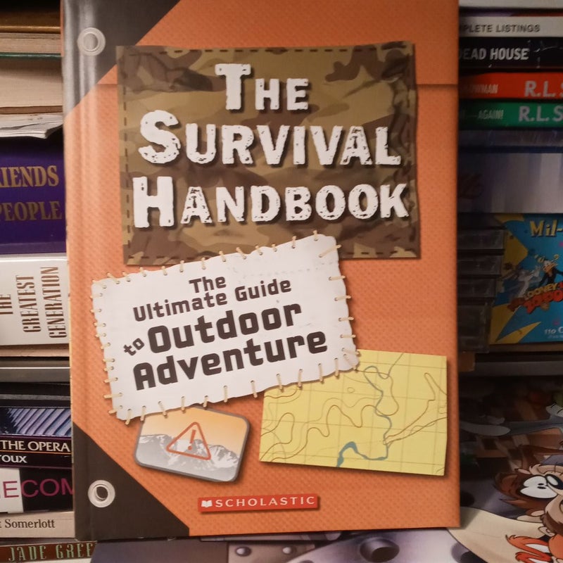 The Survival Handbook Scholastic 2014 by Dane Bjorklund, Hardcover ...