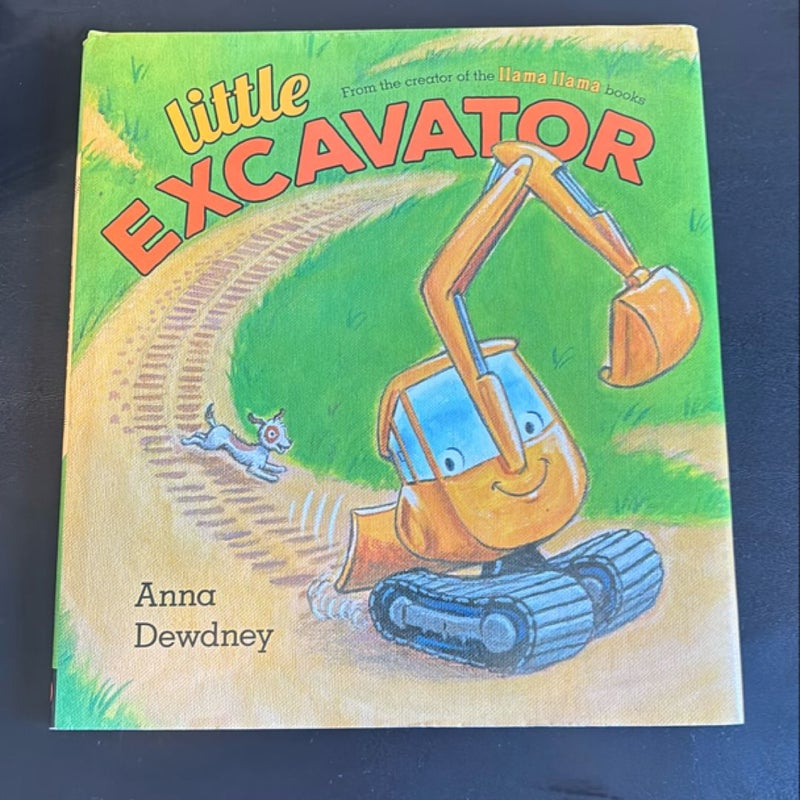 Little Excavator by Anna Dewdney