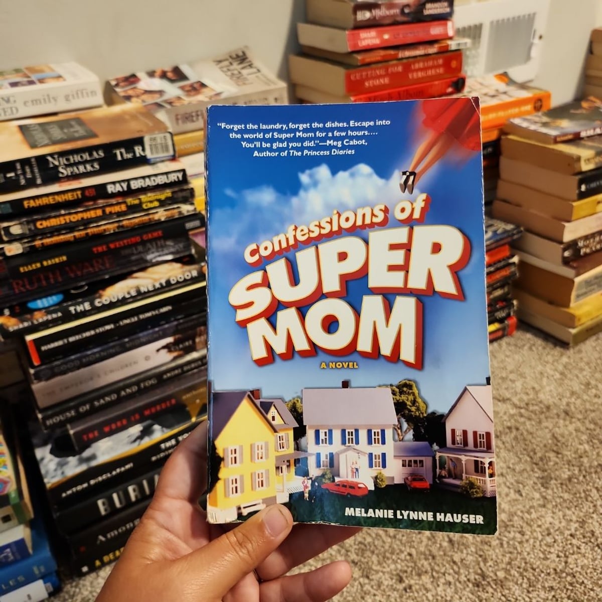 Confessions of a Super Mom by Melanie Lynne Hauser