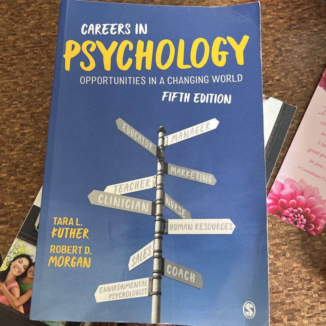 Careers in Psychology by Tara L. Kuther, Robert D. Morgan